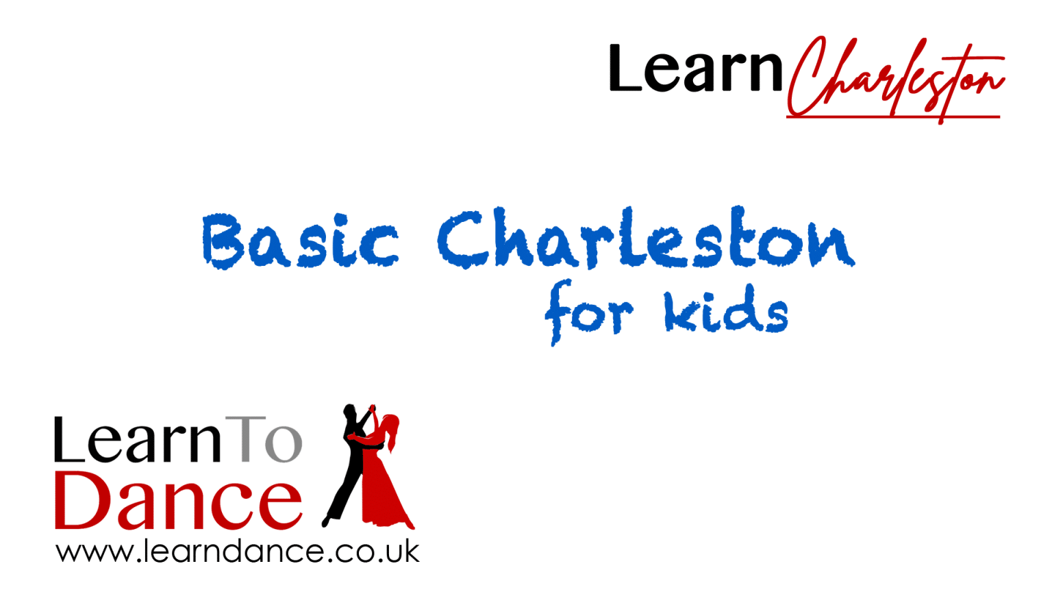 Basic Charleston for Kids - Online Dance Lessons - Learn To Dance