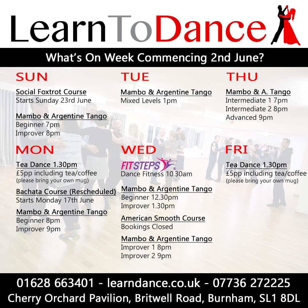 Weekly Update Sunday 2nd June 2024 - Learn To Dance