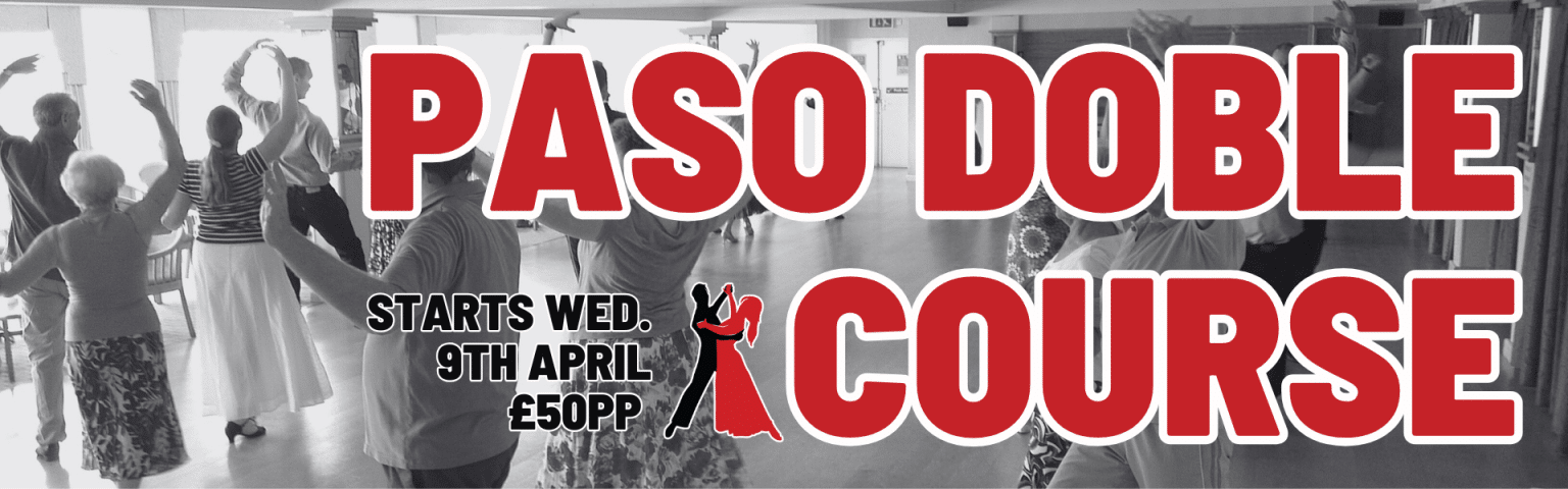 Paso Doble Course Starting Wednesday 9th April - Learn To Dance